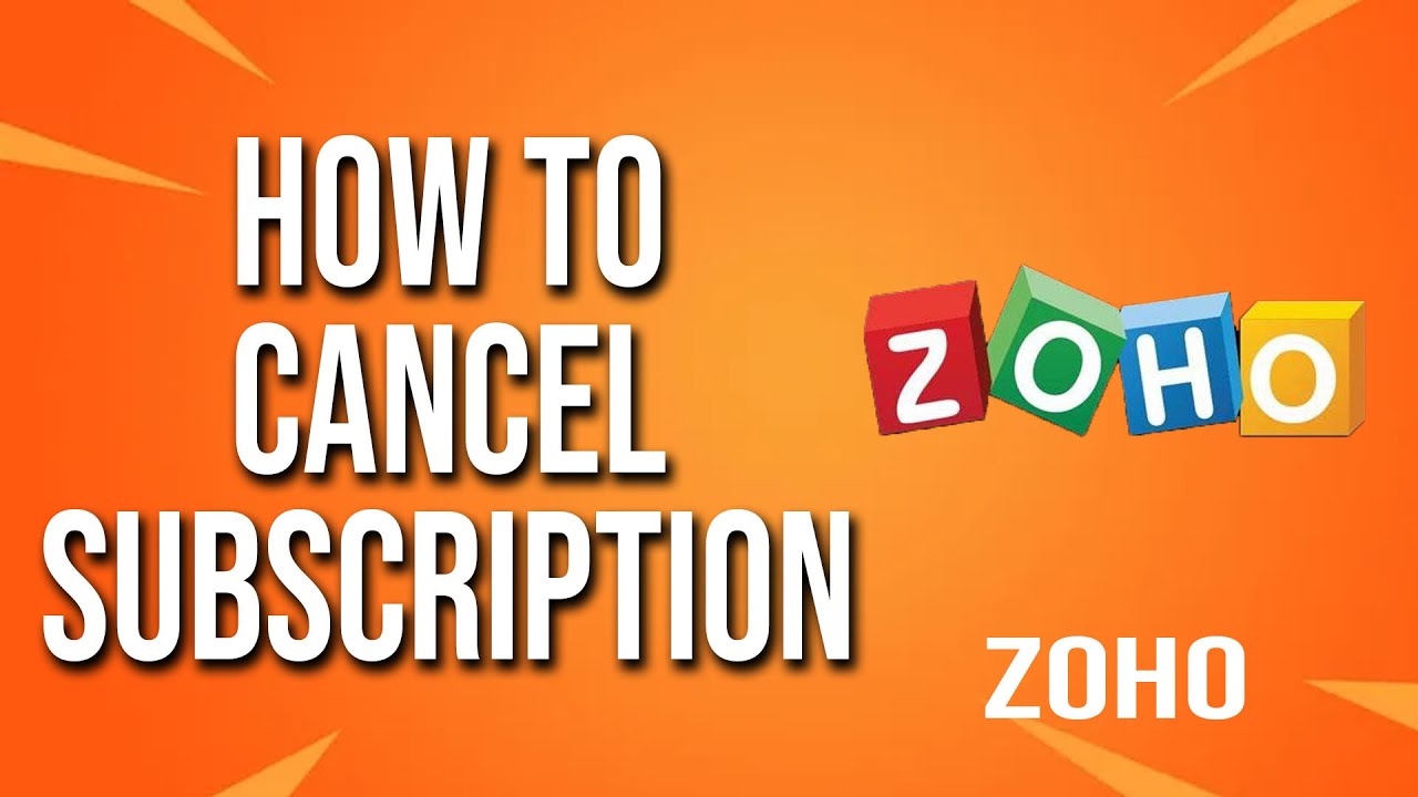 How To Cancel Subscription Zoho Tutorial - YouTube