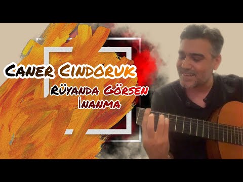 Caner Cindoruk- Rüyanda Görsen Inanma ( Duman Cover)