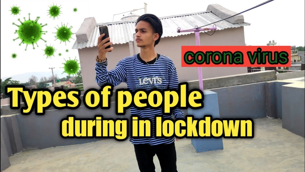 Types of people during in quarantine ||Lockdown||- Rajan Bhattarai ...