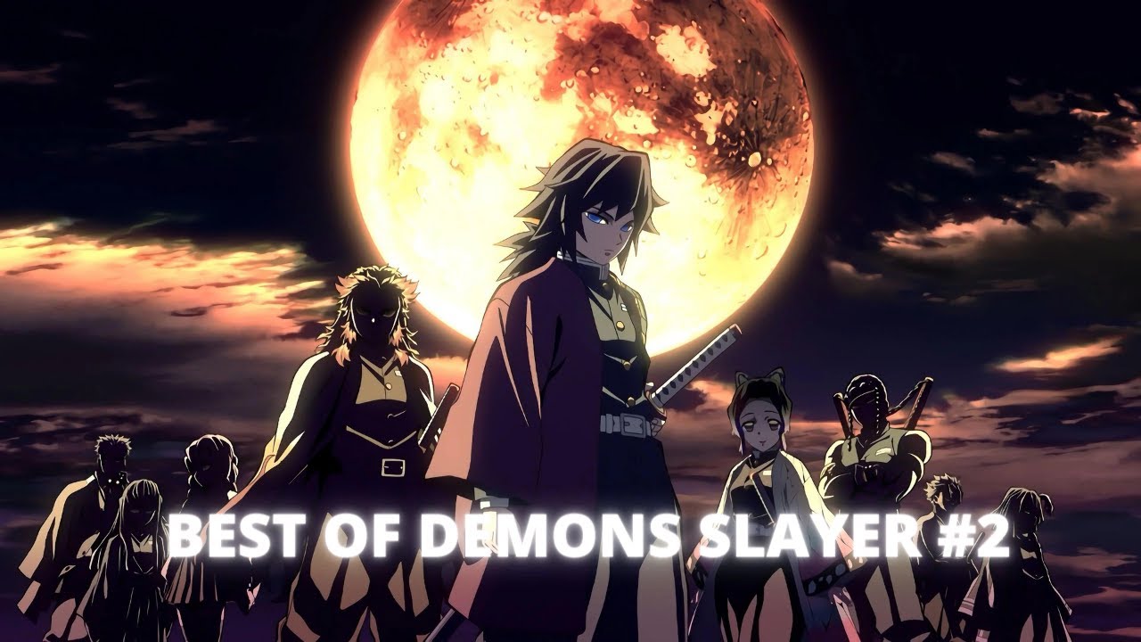 BEST OF DEMONS SLAYER #2 - YouTube