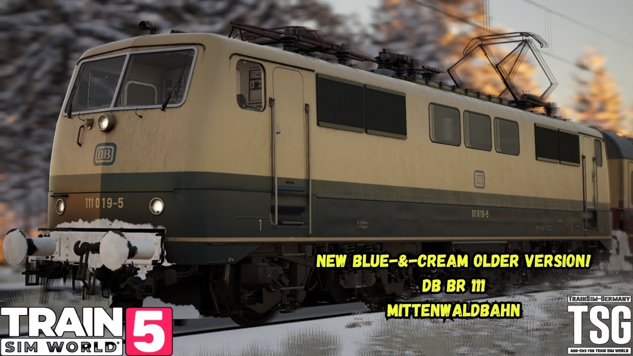 New Blue-&-Cream Older Version! | DB BR 111 | Train Sim Germany ...