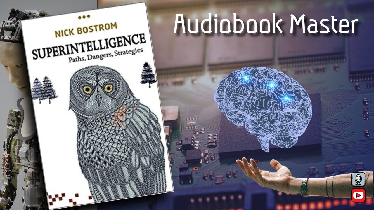 Superintelligence Best Audiobook Summary by Nick Bostrom - YouTube