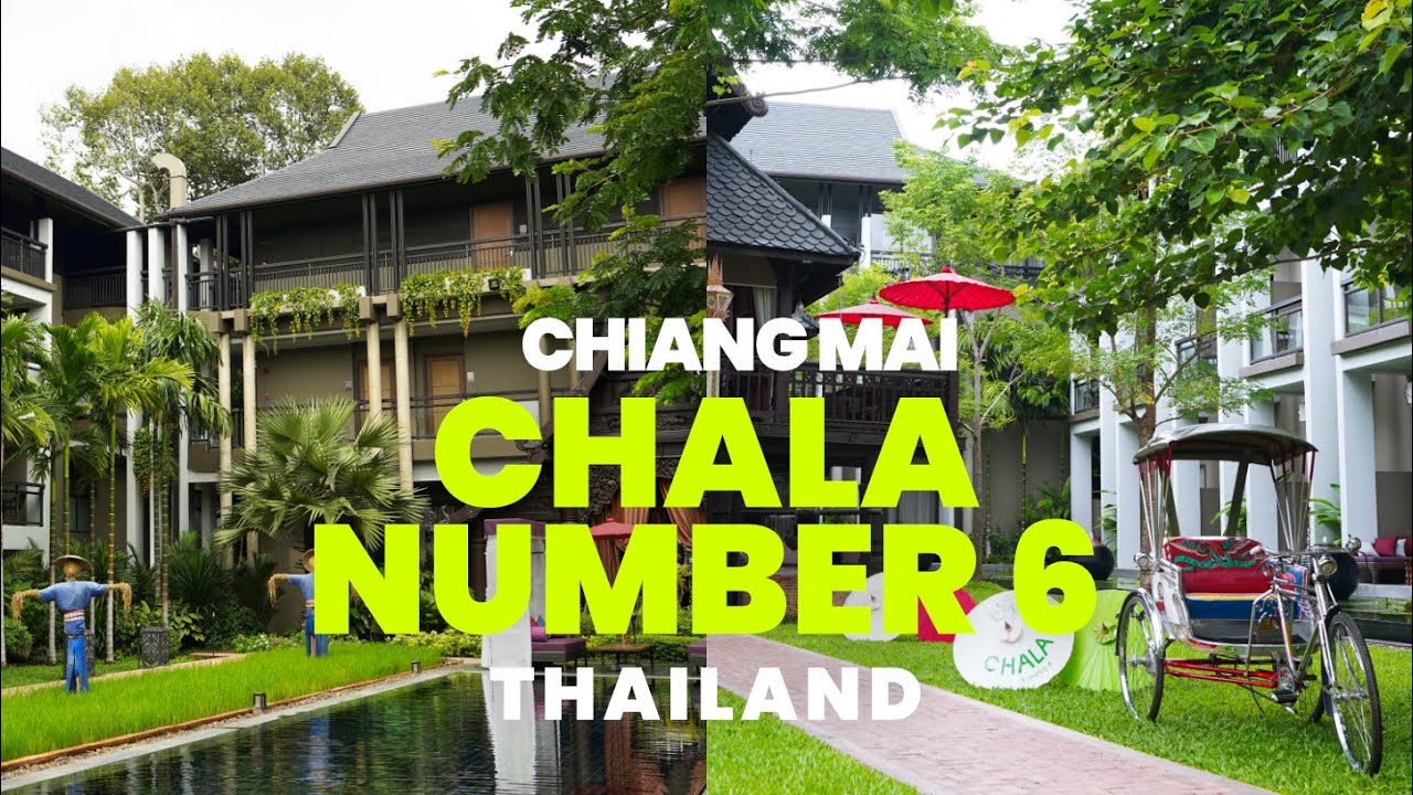 CHALA NUMBER 6 - Chiang Mai City Escapism - YouTube