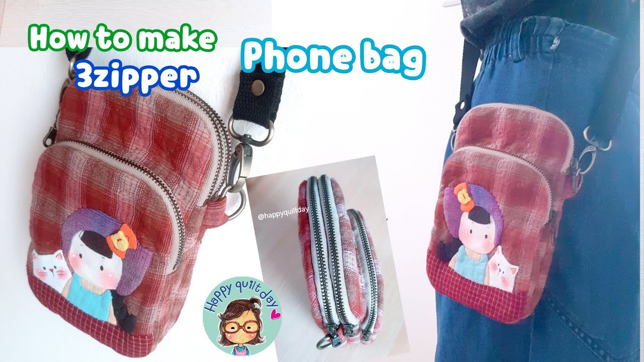 diy phone bag | 3 zipper Sling bag | hand sewing | tutorial กระเป๋า ...