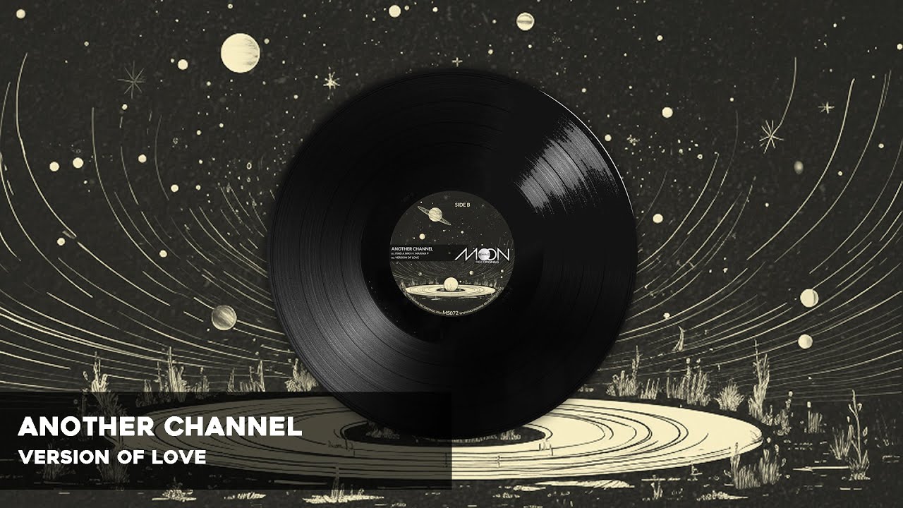 Another Channel - Version Of Love - YouTube