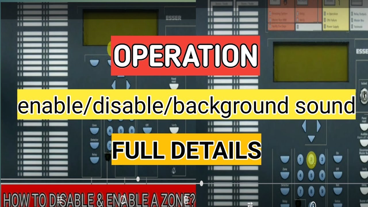 OPERATION OF A ADDRESSABLE FIRE ALARM SYSTEM/HOW TO DISABLE DETECTOR ...