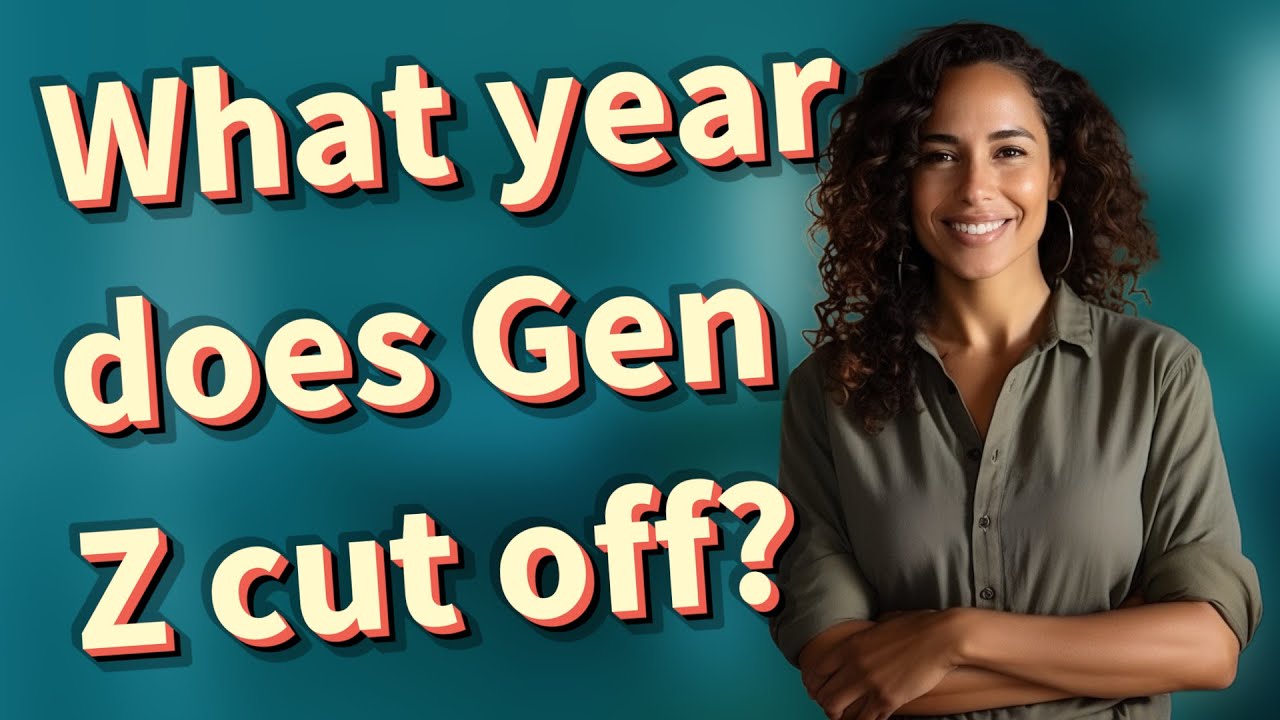 What year does Gen Z cut off? - YouTube