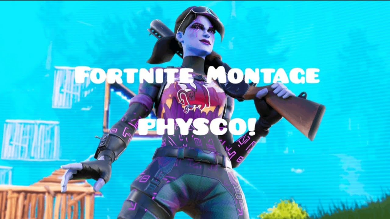 Fortnite Montage - "PHYSCO!" (MASN) - YouTube