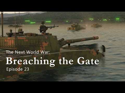 The Next World War | Episode 23 | Breaching the Gate