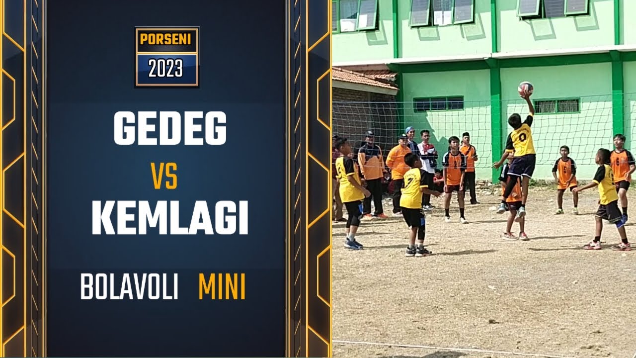 GEDEG VS KEMLAGI PORSENI MI KAB MOJOKERTO TAHUN 2023 CABOR BOLAVOLI ...