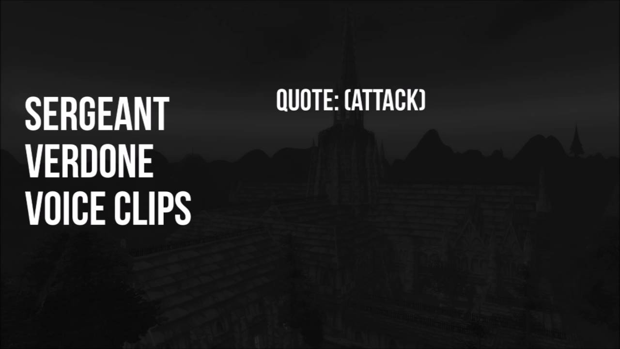 World of Warcraft - All Sergeant Verdone Voice Clips - YouTube