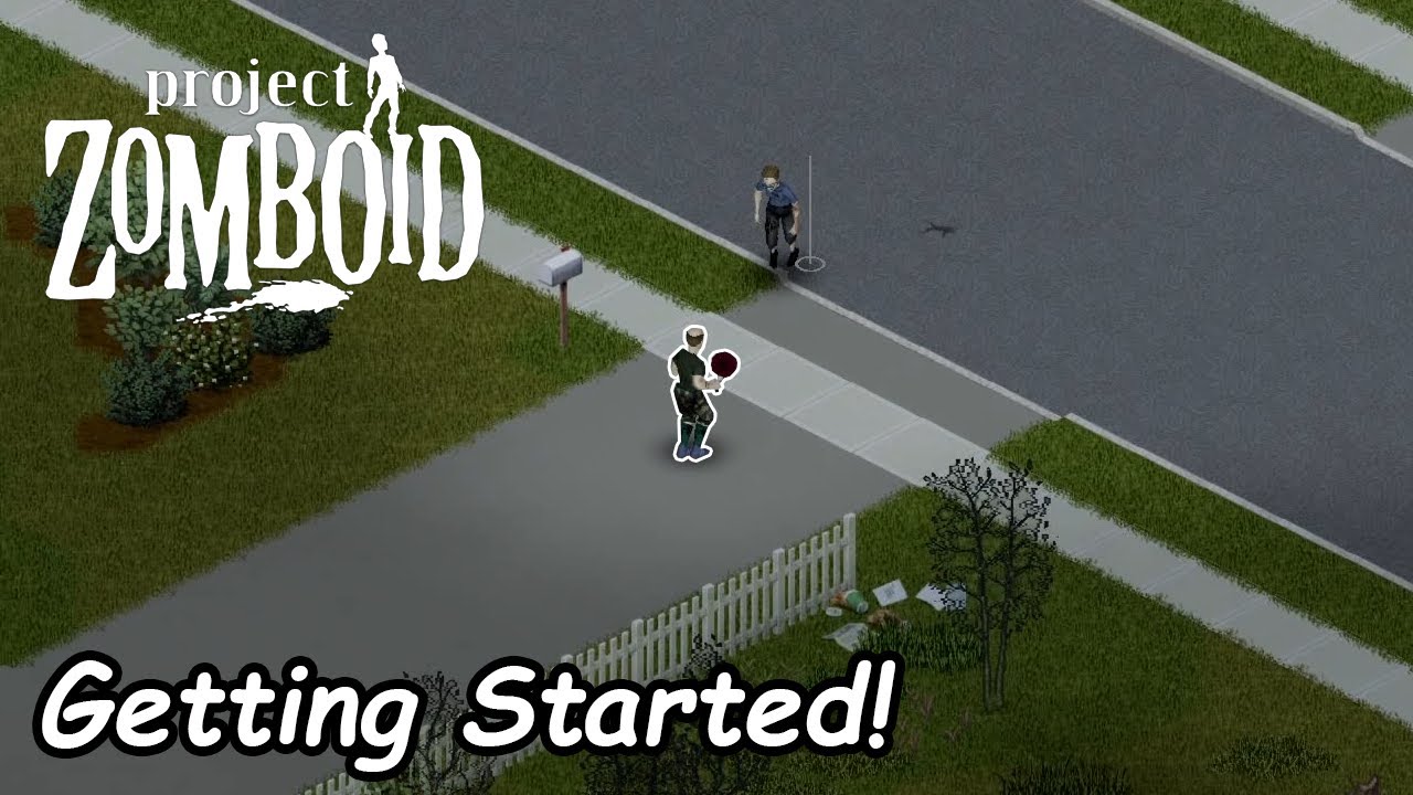 Getting Started In Project Zomboid! - Project Zomboid [1] - YouTube