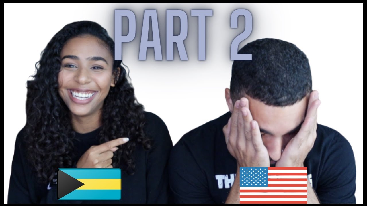 teaching bahamian slang to my american boyfriend *PART 2* - YouTube