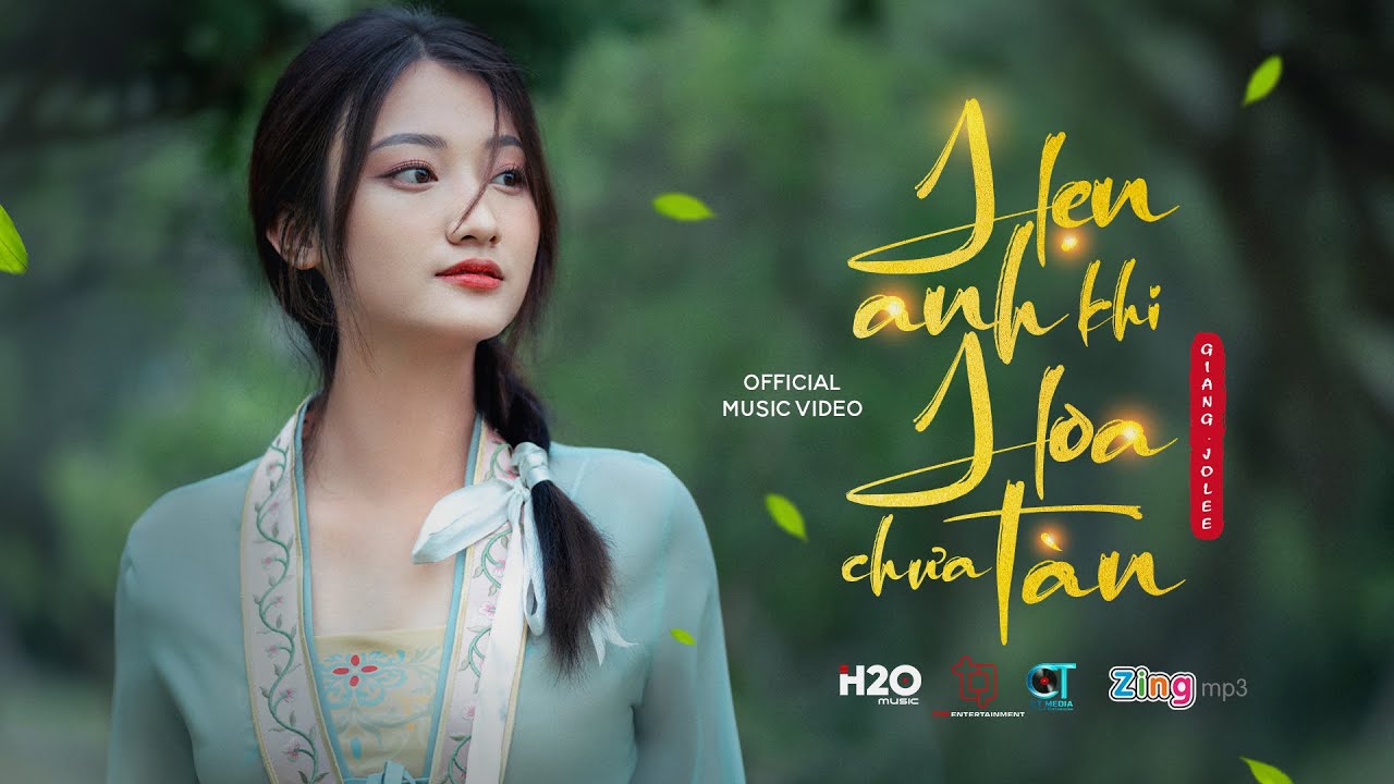 HẸN ANH KHI HOA CHƯA TÀN - GIANG JOLEE (OFFICIAL MV) - YouTube Music