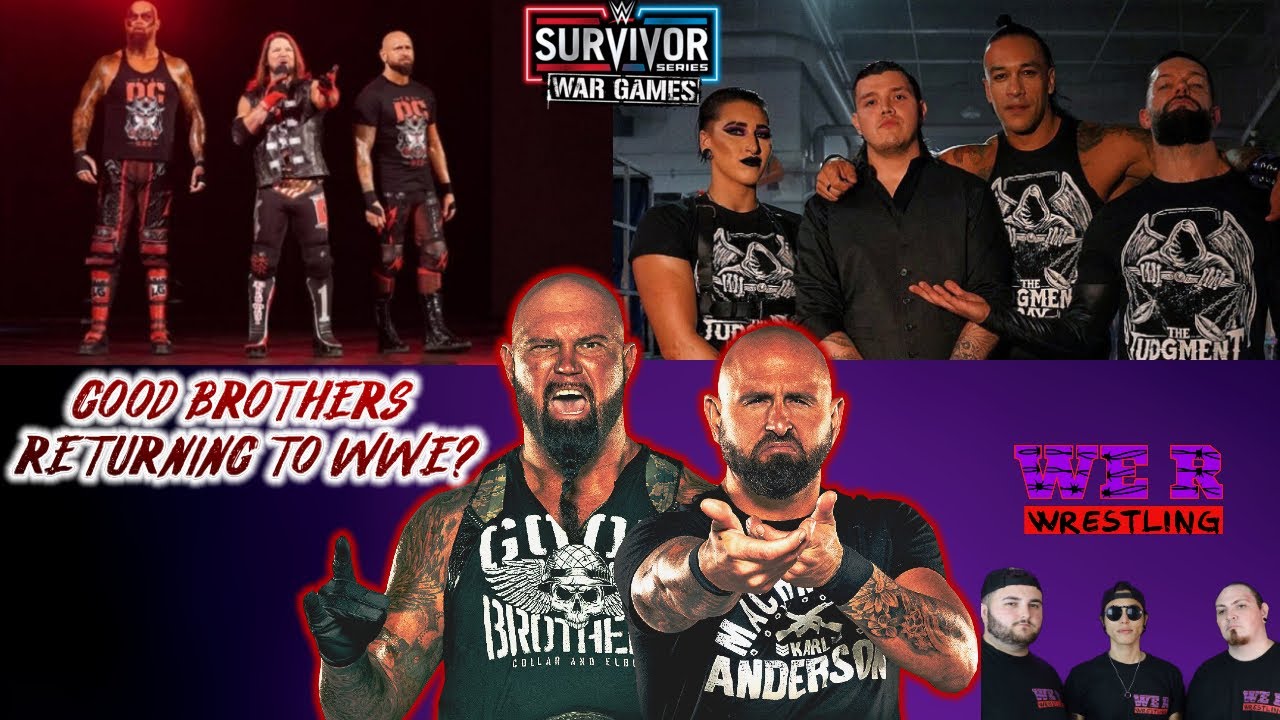 GOOD BROTHERS RETURNING TO WWE? GOOD OR BAD MOVE! - YouTube