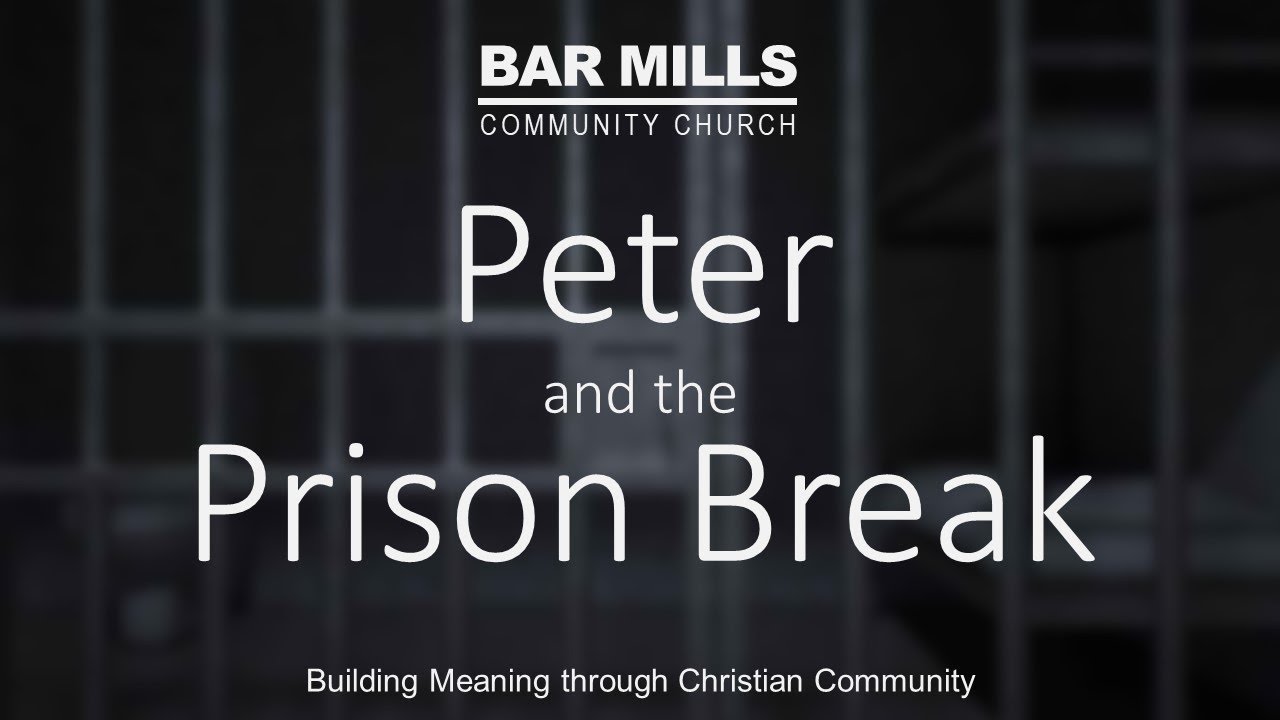 06 26 2022 Peter and the Prison Break - YouTube