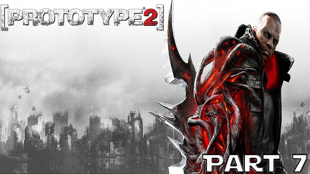 Prototype 2 Walkthrough Part 7 - YouTube