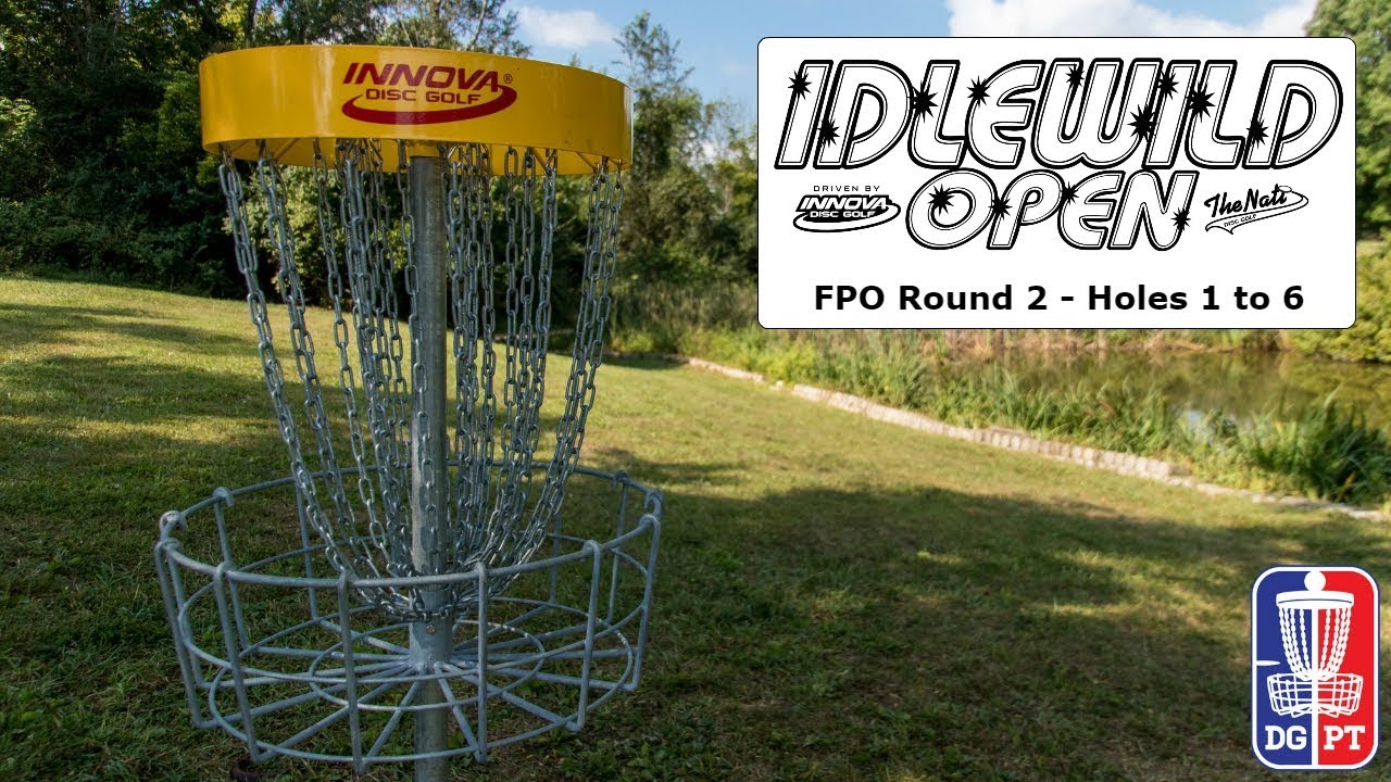 FPO Round 2, Part 1 - Idlewild Open driven by Innova Discs and The Nati ...