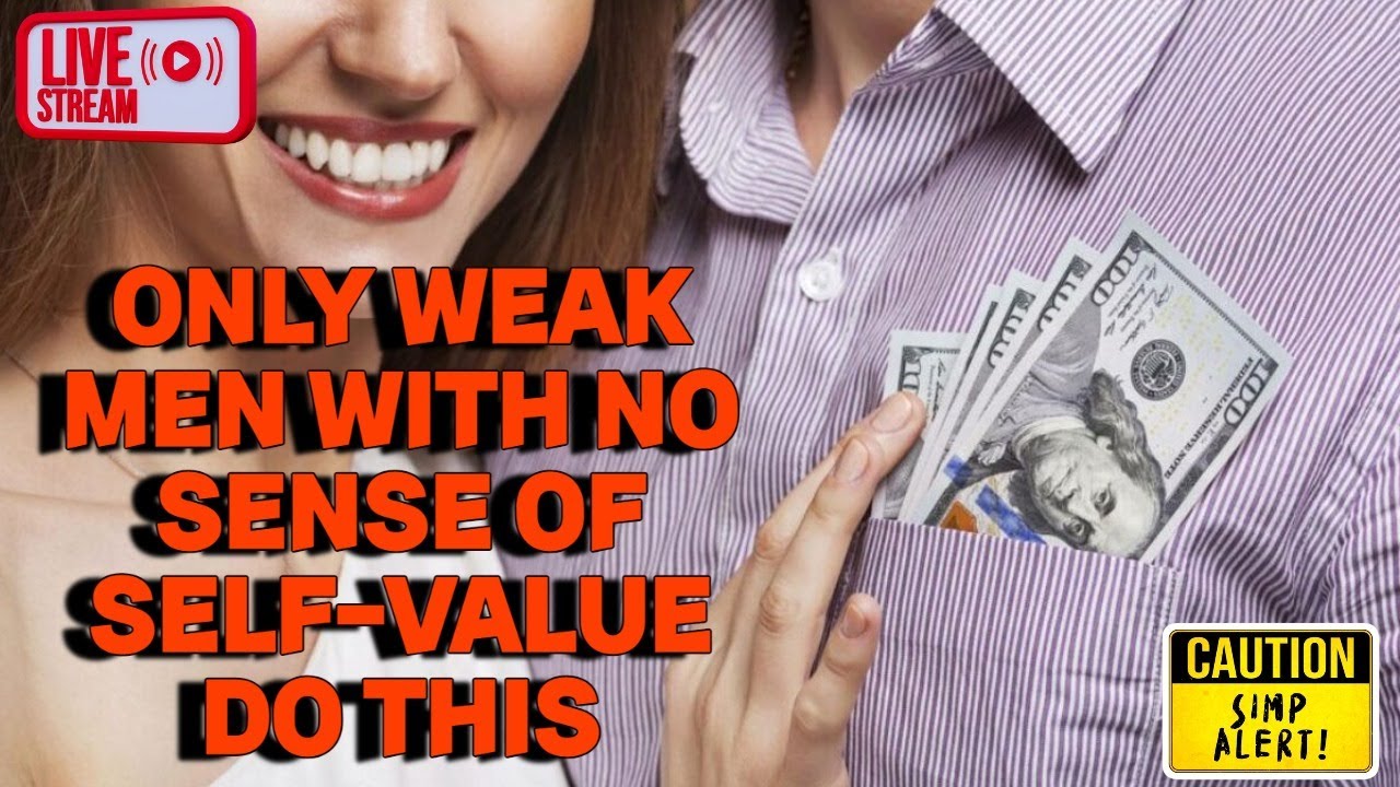 You Can't Hide Weakness, It's Visible To Men And Women (Simp Recovery ...