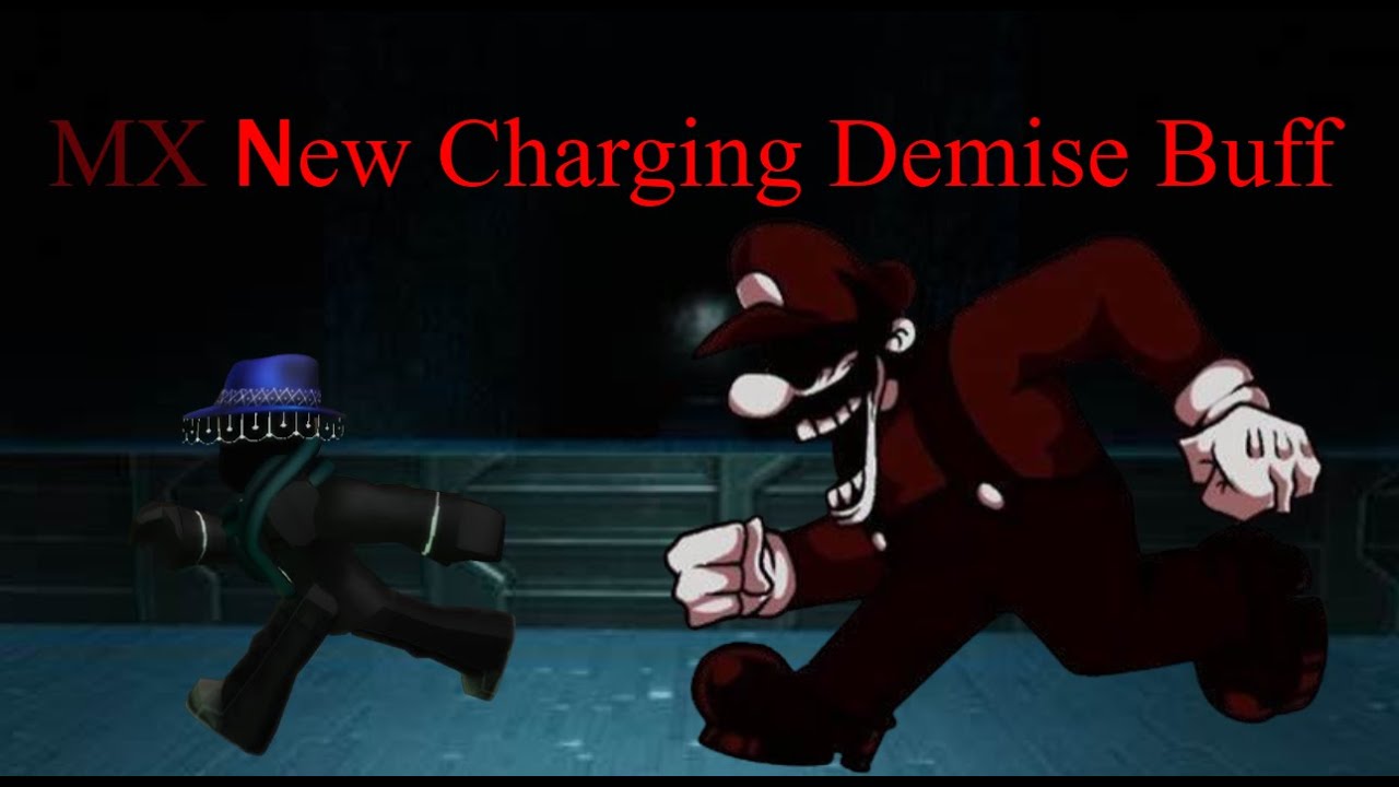 MX New Charging Demise Buff - YouTube