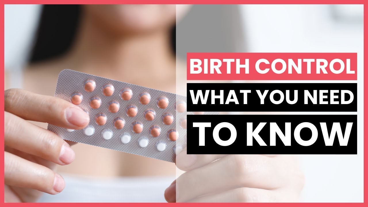 Everything You Need To Know About Hormonal Birth Control | Eat To Grow ...