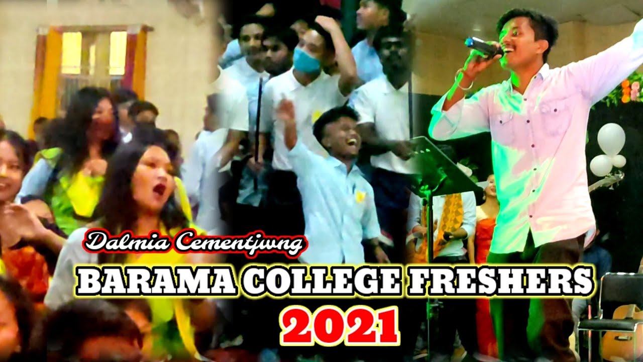 Dalmia Cementjwng || Barama College freshers celebration 2021 ...
