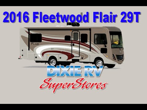 2016 Fleetwood Flair 29T Available Now at Dixie RV Superstores - YouTube