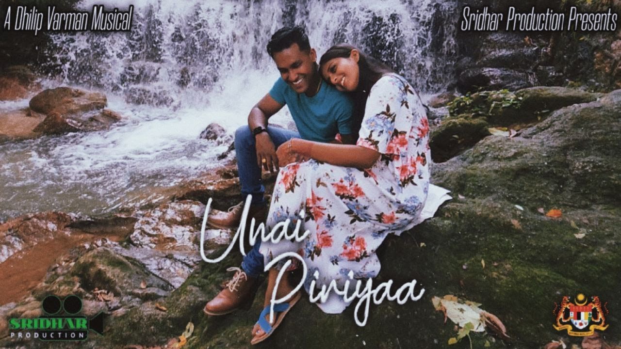 Unai Piriyaa Official Music Video | Dhilip Varman | Sridhar Production ...