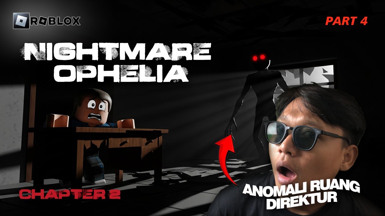 Roblox : Nightmare Ophelia Chapter 2 - Pecahkan Misteri ANOMALI Ruang ...