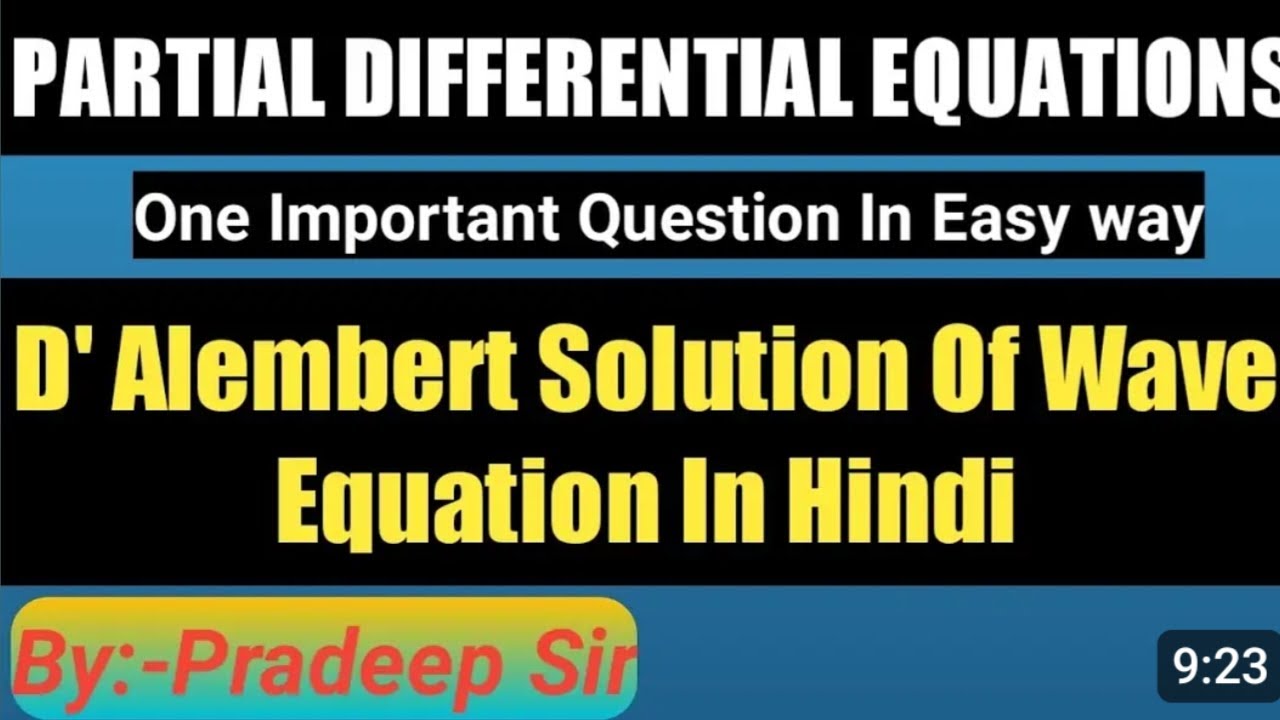 D' Alembert Solution Of Wave Equation // D' Alembert Solution Of One ...