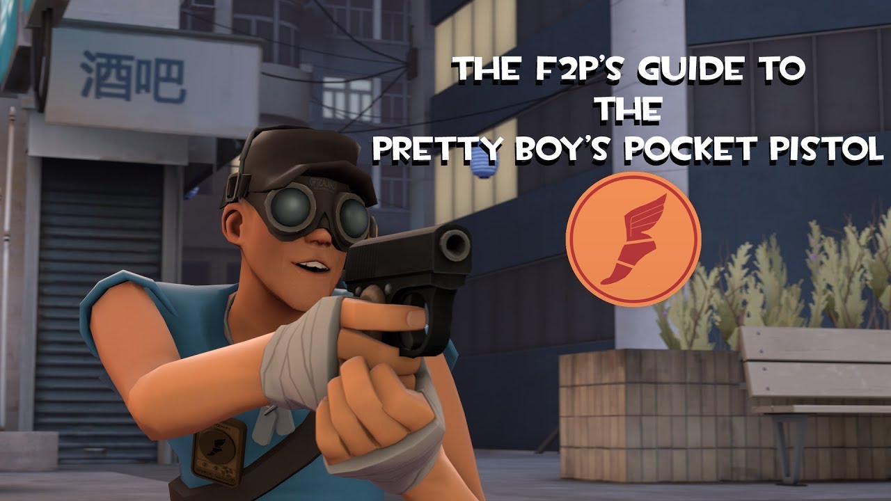 [TF2] The F2P's Guide to the Pretty Boy's Pocket Pistol - YouTube