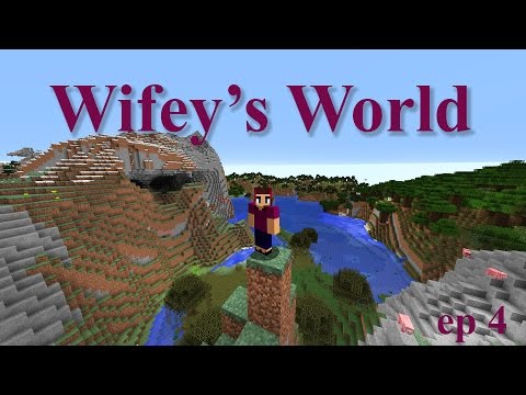 Wifey's World   l   Episode 4