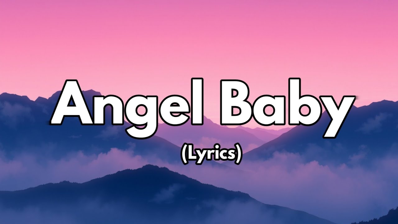 Angel Baby - A Heartfelt Love Song About Finding True Love - YouTube