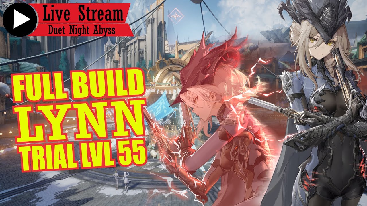 🔴TIER 55 GRINDING BUILD KARAKTER !!! | Duet Night Abyss (Pc/Mobile ...
