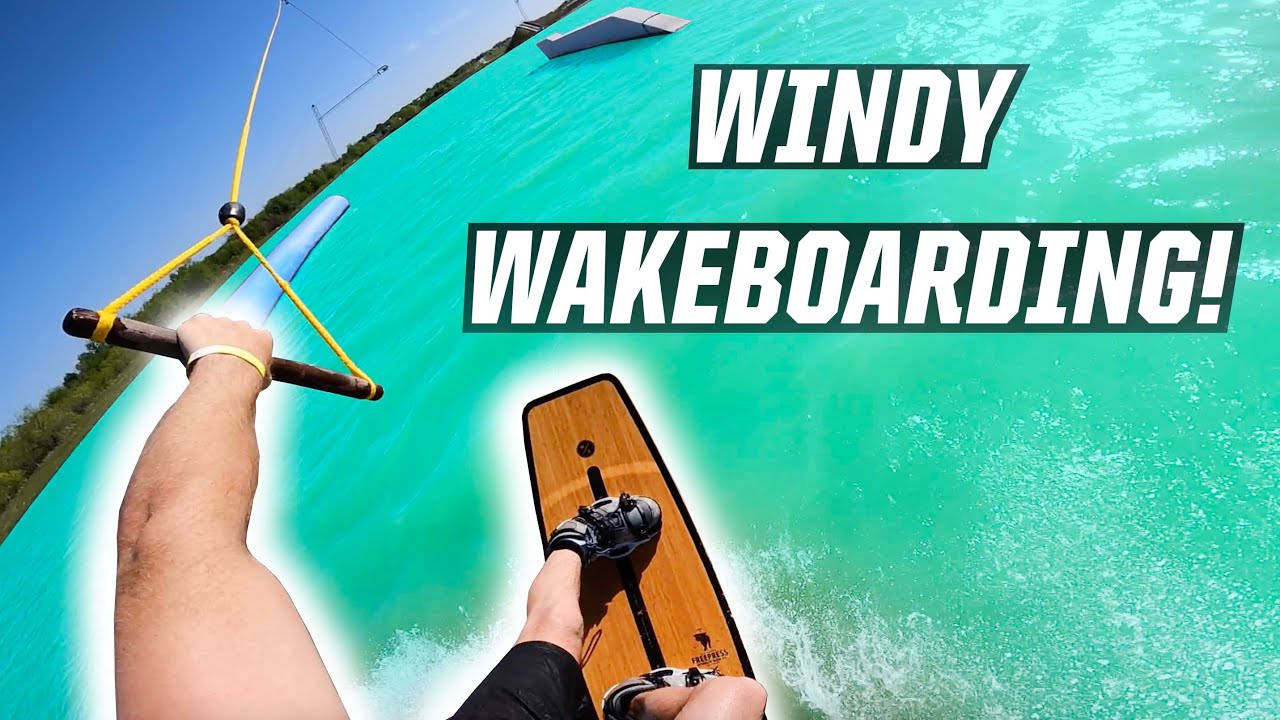 WAKEBOARDING IN THE WIND! - YouTube