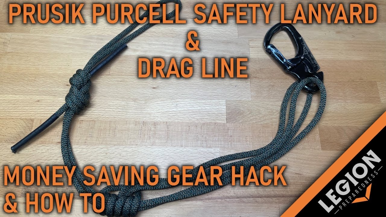 Prusik Purcell Safety Lanyard and Drag Line - Money Saving Gear Hack ...