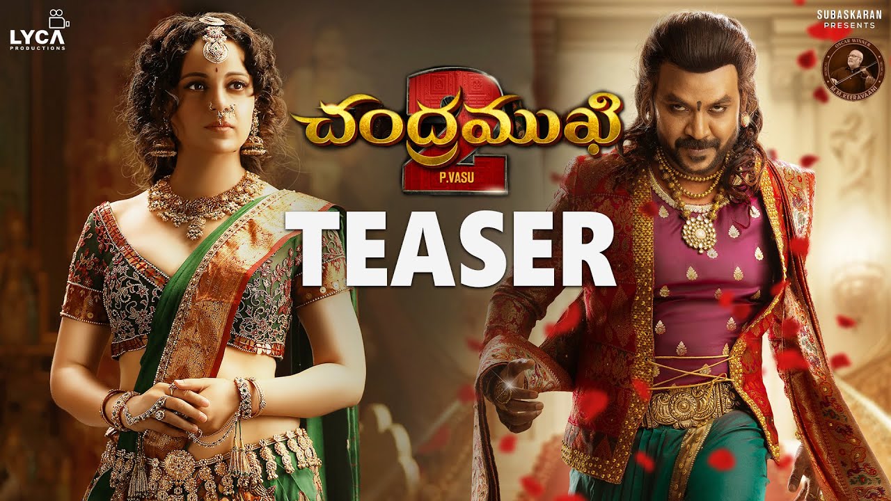 ChandraMukhi 2 - Teaser (𝐓𝐞𝐥𝐮𝐠𝐮) | RaghavaLawrence, KanganaRanaut | P ...
