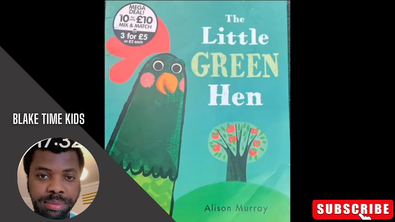 THE LITTLE GREEN HEN - YouTube