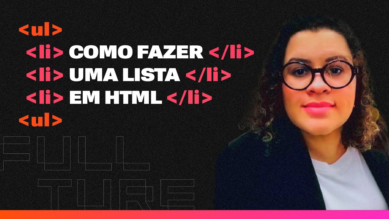Criando Uma Lista na Prática Usando HTML - YouTube