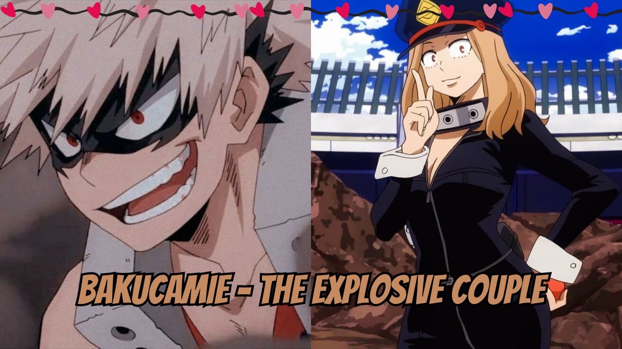 BakuCamie - The Explosive Couple (Oneshot~) - YouTube