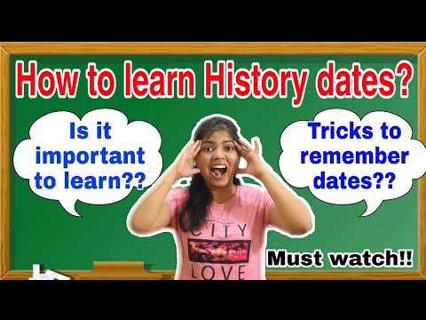 IS IT IMPORTANT TO LEARN DATES| TRICKS TO REMEMBER DATES IN HISTORY ...