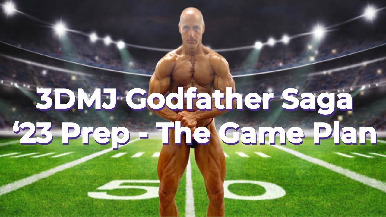 3DMJ Godfather Saga ‘23 Prep - Ep. 2 / The Game Plan - YouTube