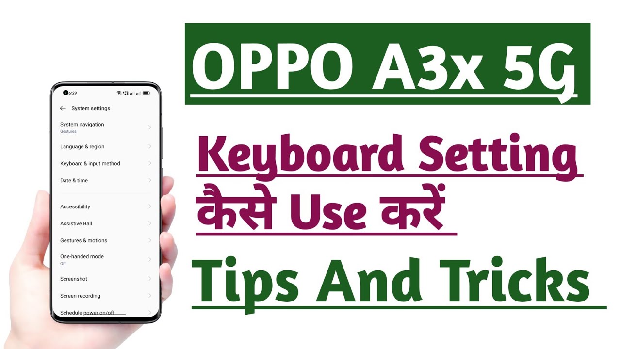OPPO A3x 5G How to Use Keyboard Setting | Keyboard Setting Kaise Use ...