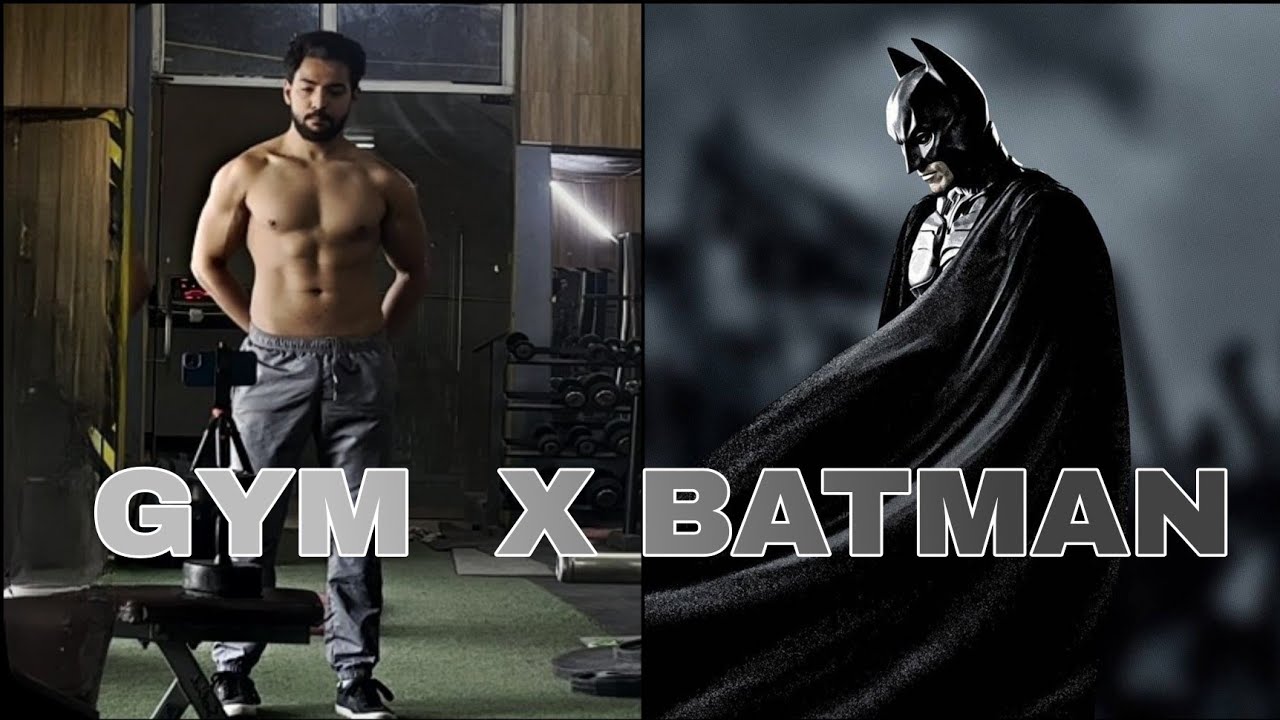 GYM X BATMAN edition - YouTube