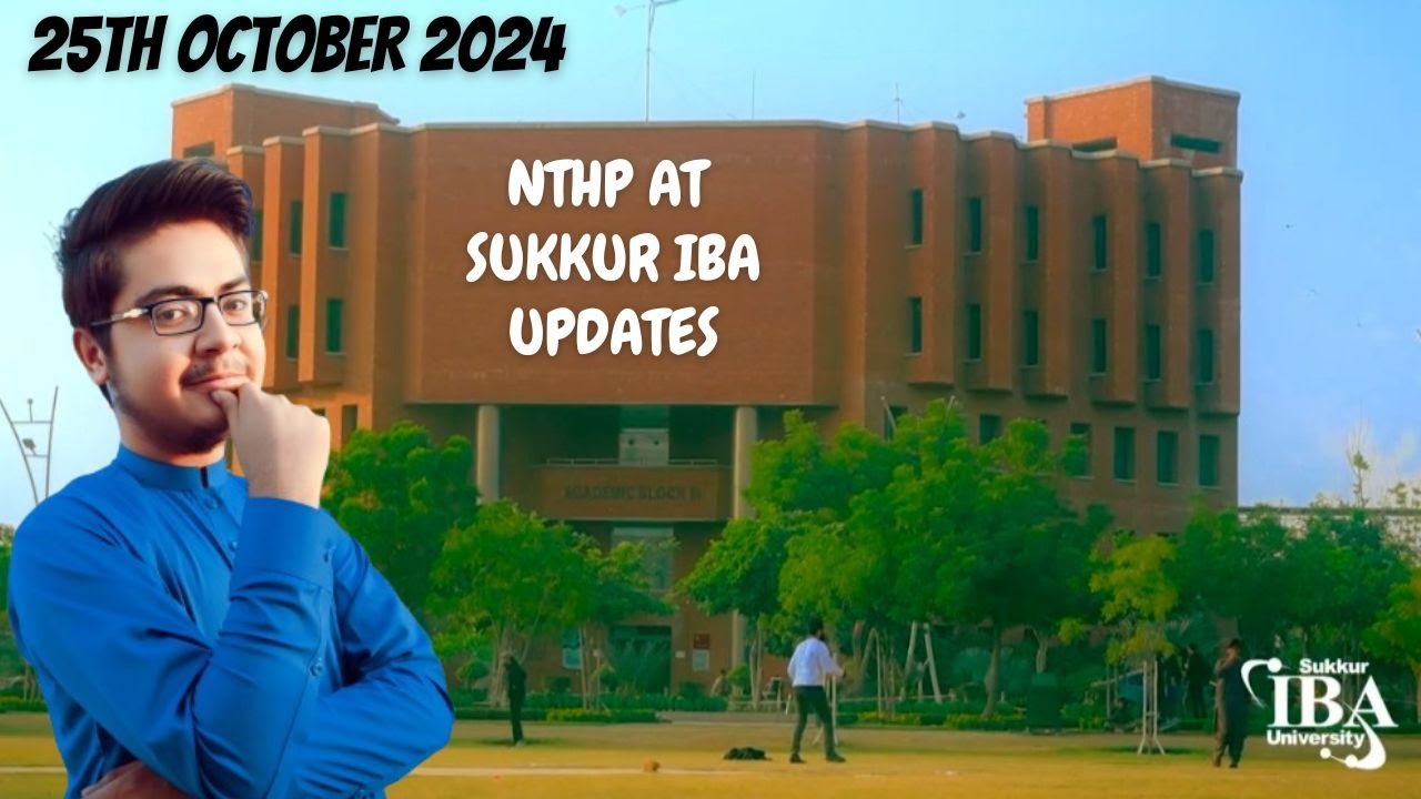 NTHP at Sukkur IBA | Criteria | Test Pattern | STHP & Foundation | Past ...