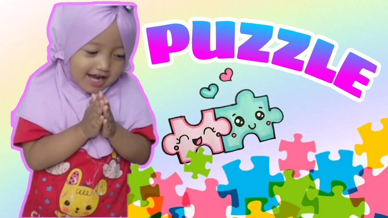PUZZLE, AYO KITA MAIN PUZZLE LAGI - YouTube