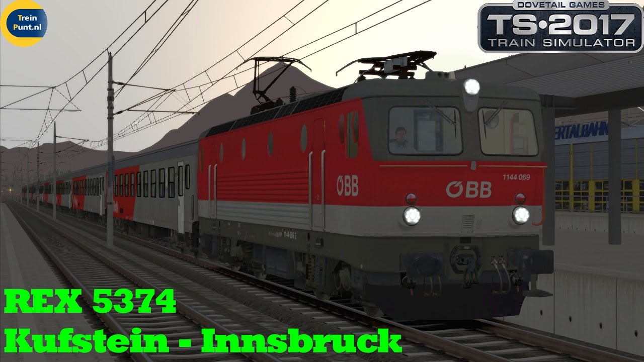 REX 5374 Kufstein - Innsbruck | OBB 1144 | Train Simulator 2017 - YouTube