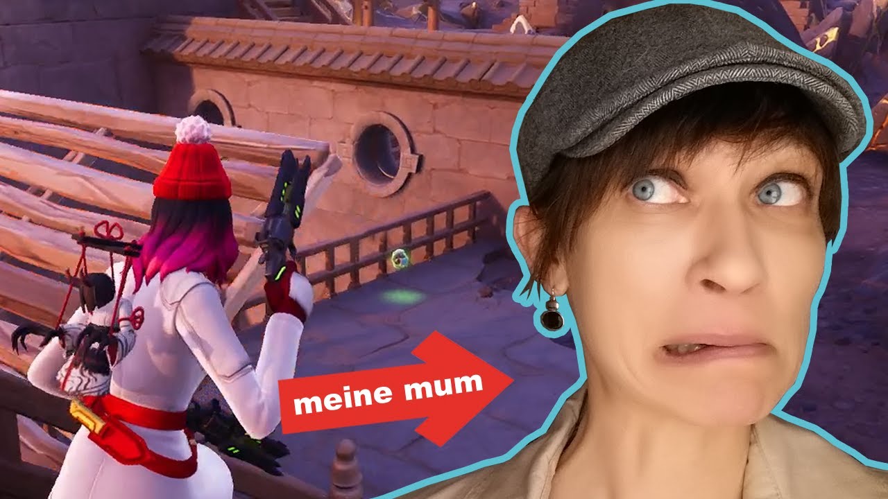 Meine mum spielt Fortnite - Folge 33 - YouTube
