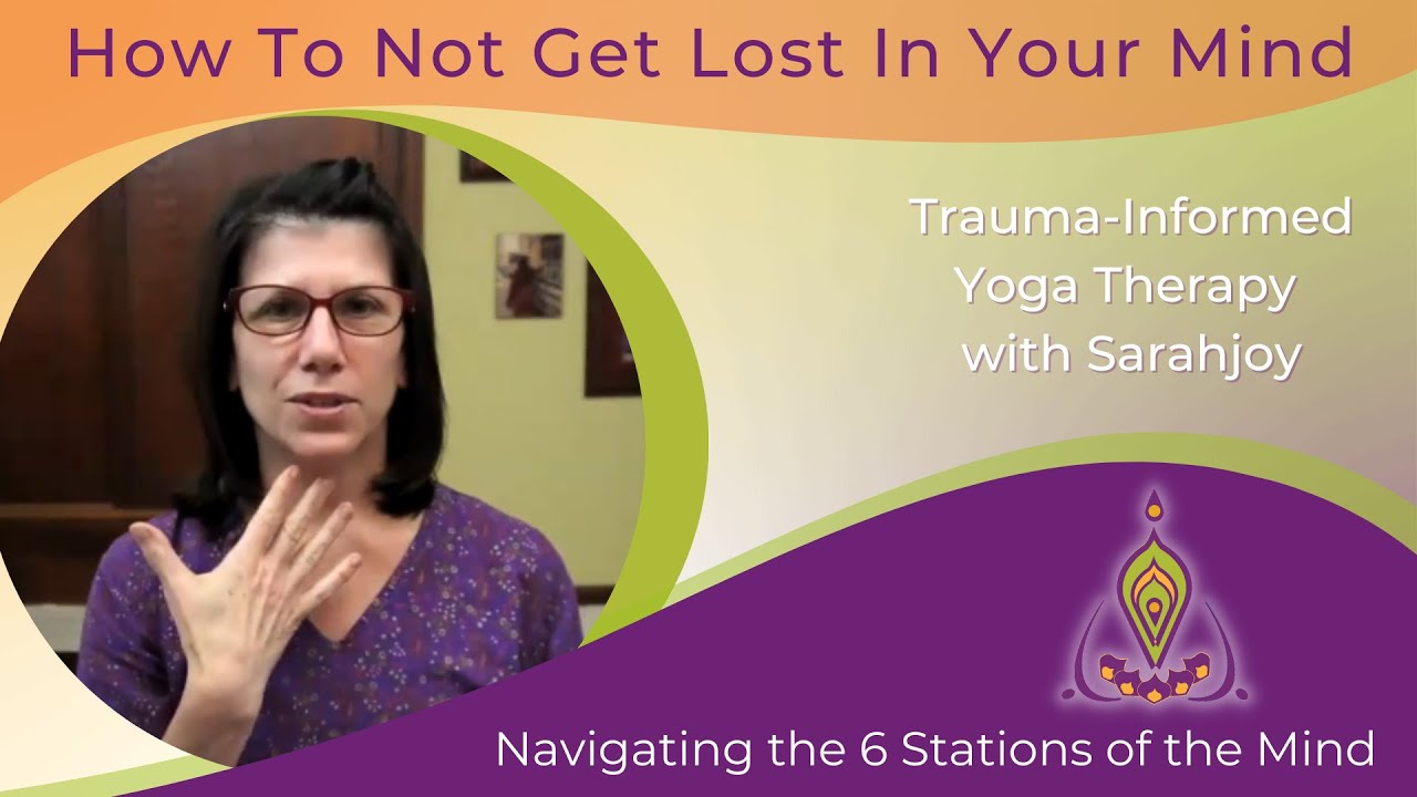 How To Not Get Lost In Your Mind | Navigating the 6 Stations of the ...