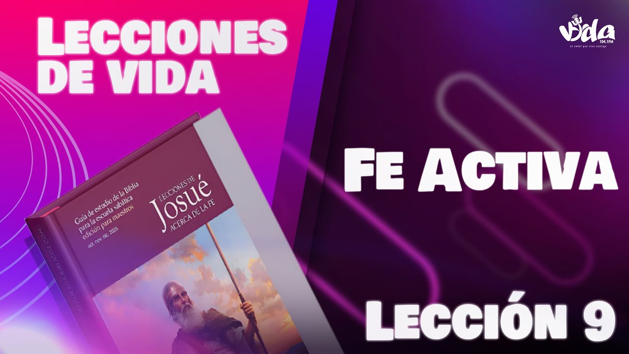 Fe en Acción 💥 Reto y Reposo 🙂‍↔️ PÓDCAST | Escuela sabática LECCIÓN 9 ...